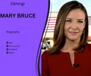 Mary Bruce's Bio: Age, Personal Life, Husband, Salary & More